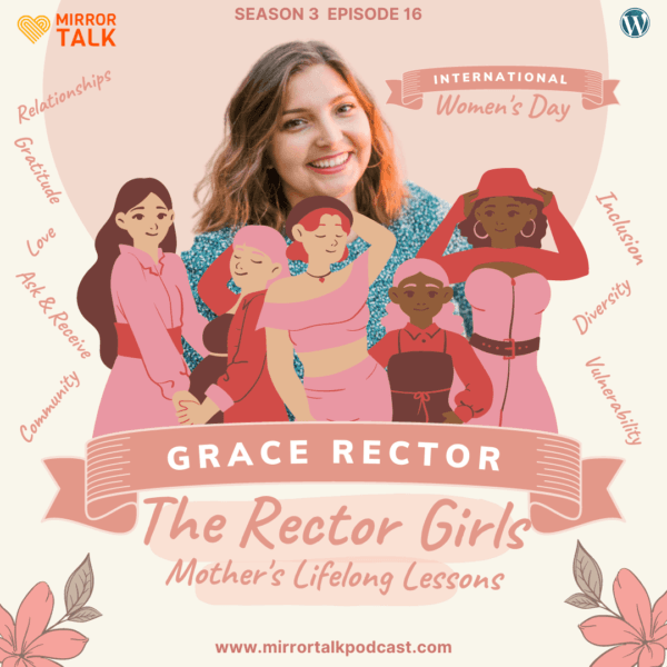 Grace Rector: Lifelong Lessons Learnt From Her Late Mother – The Rector ...