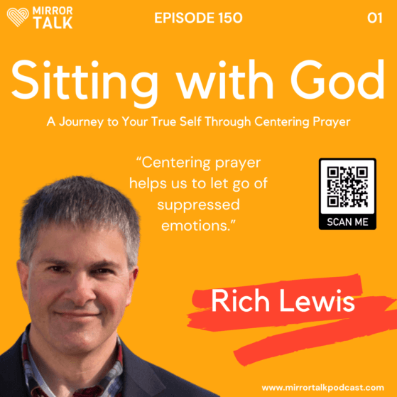 Rich Lewis: Sitting With God – A Journey to Your True Self Through ...